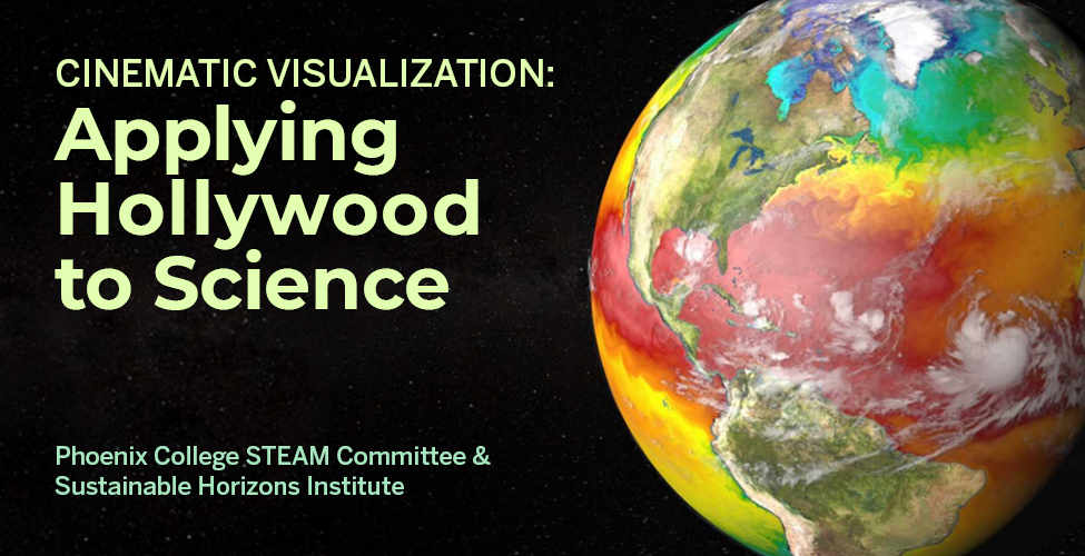 "Cinematic Visualization: Applying Hollywood to Science" | STEAM - SHI ...