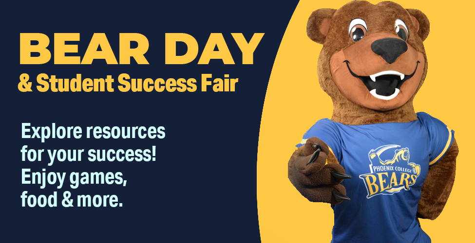 Bear Day & Student Success Fair | Phoenix College