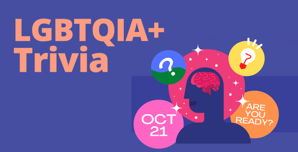 LGBTQIA+ Trivia | Phoenix College